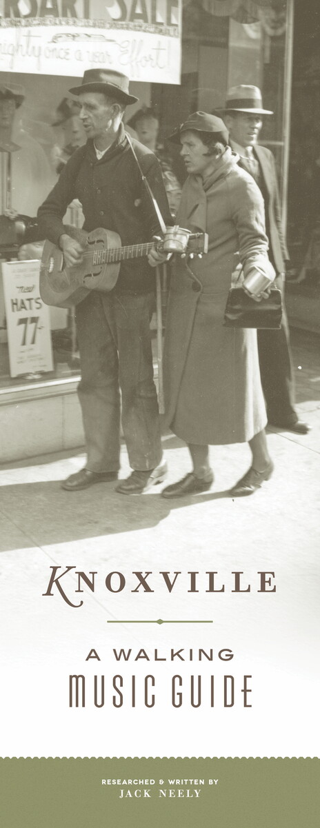 Knoxville: A Walking Music Guide Part I